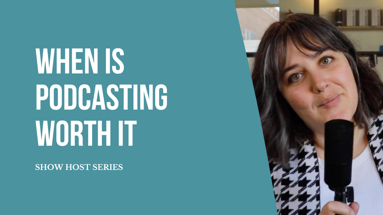 IS podcasting worth the effort?
